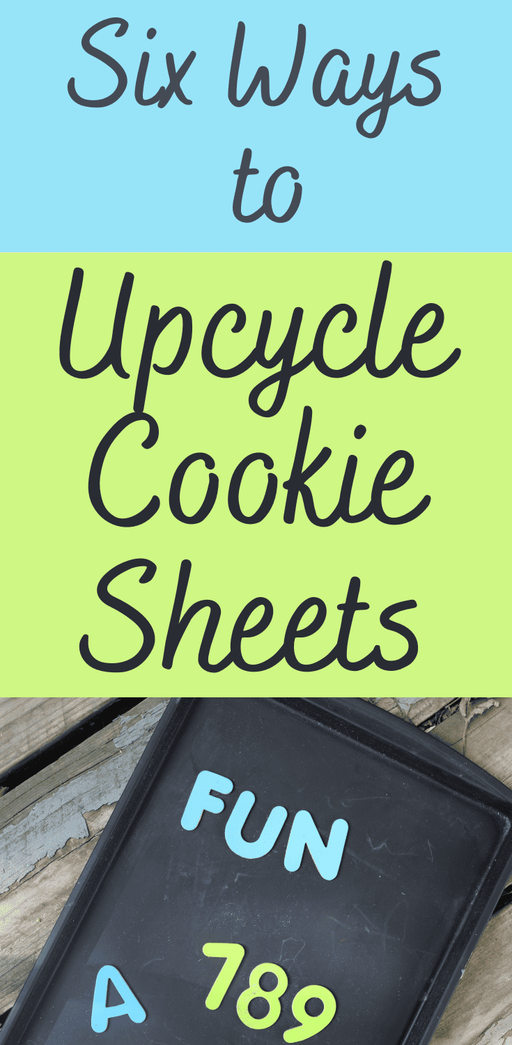 How to Reuse Old Cookie Sheets