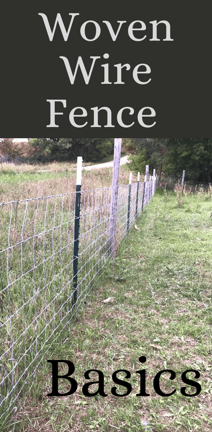 Woven Wire Fencing Basics