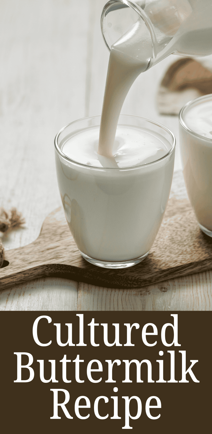 How to Make Homemade Cultured Buttermilk